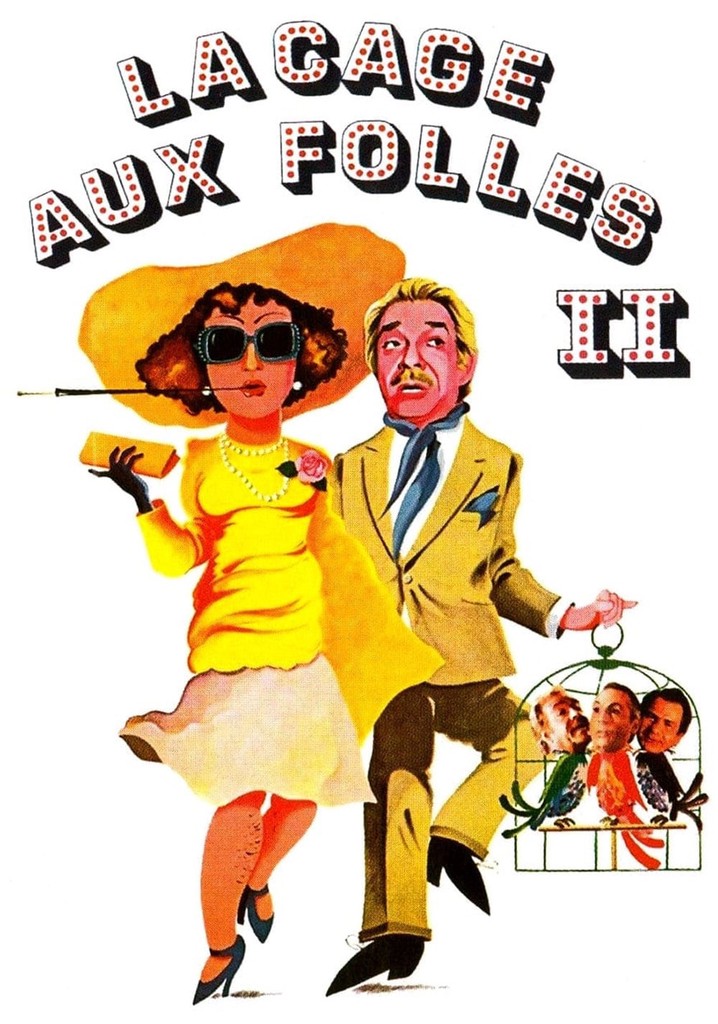 Regarder La Cage aux folles II en streaming complet Regarder La Cage aux folles II en streaming complet